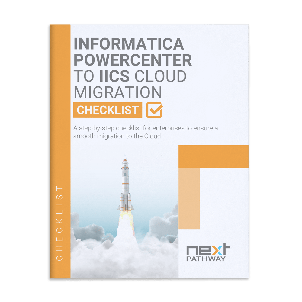 Informatica Powercenter To Iics Cloud Migration Checklist Checklist 